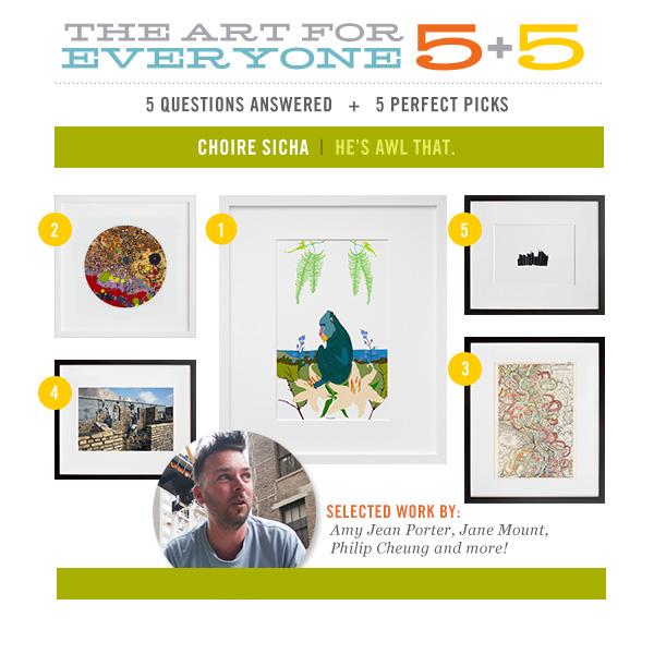 5+5: Choire Sicha. He's Awl That.